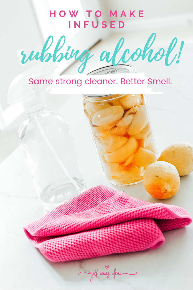 HOW TO USE RUBBING ALCOHOL - Jill Comes Clean for cleaning
