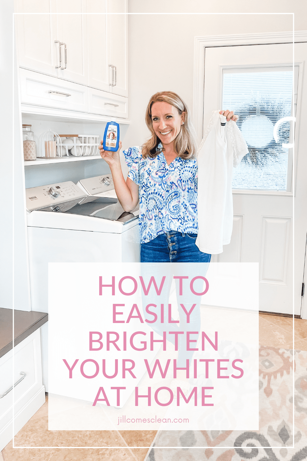 How to Easily Brighten Your Whites at Home - Jill Comes Clean