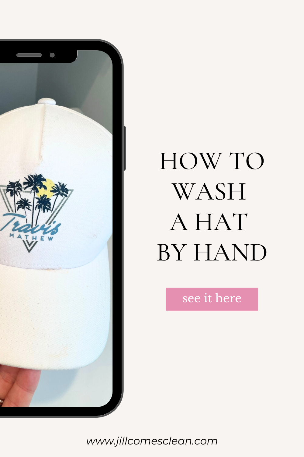 How To Wash A Hat By Hand - Jill Comes Clean